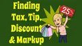 How to Find Tax, Tip and Discount Interactive Video