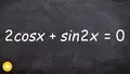 Pre-Calculus - Solve an Equation Using the Double Angle Formula of Sine ...