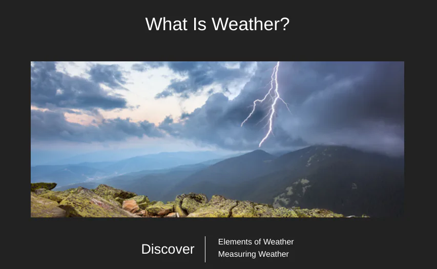 SCI 110 - MS-ESS2-5: What Is Weather? (Part 1) Quiz
