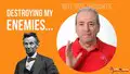 Destroying my Enemies | Bite Sized Project Management Thought from ...