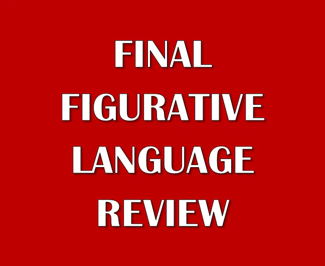 FIGURATIVE LANGUAGE REVIEW 10th Grade Flashcard | Wayground (formerly ...