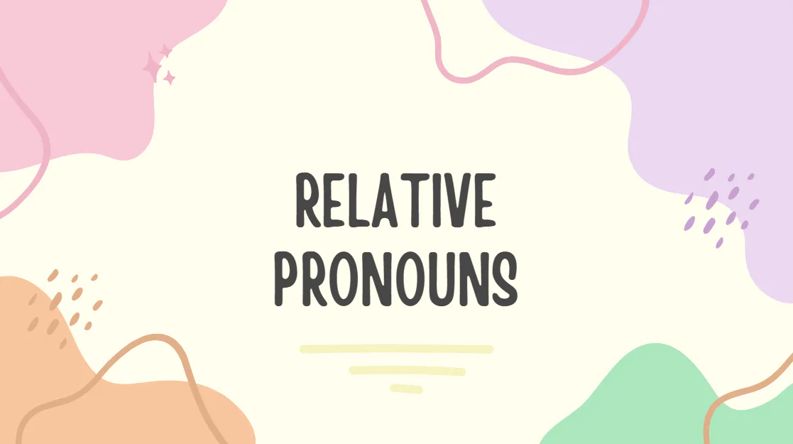 Relative Pronouns 5th Grade Quiz | Quizizz