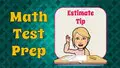 How to Estimate Tip 10th - 12th Grade Video | Quizizz