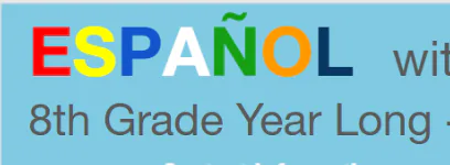 8th Grade Year Long Spanish Course Syllabus Quiz Quiz