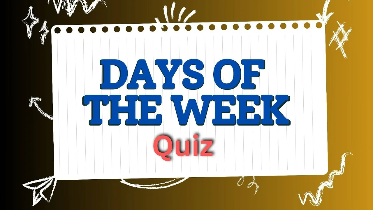 Days of The Week (Hari-hari dalam seminggu) Kuis