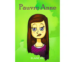 Pauvre Anne - Chapitre 1 8th Grade Flashcard | Wayground