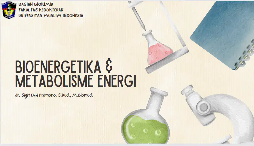 Kuis Bioenergetika dan Metabolisme Energi Kuis