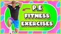 10 Fitness workout exercises for PE 1st - 6th Grade Video | Wayground