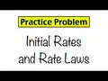 Practice Problem: Initial Rates and Rate Laws 11th Grade - University ...