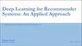 Recommender Systems: An Applied Approach using Deep Learning - Module ...