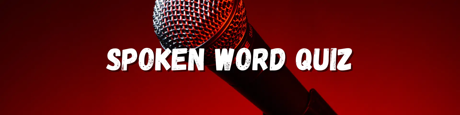 Spoken Word Quiz Review Quiz