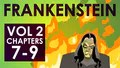Mary Shelley's Frankenstein - Vol. 2, Chapters 7-9 Summary 4th Grade ...