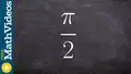 How to convert pi halves to degree measure Interactive Video