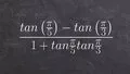 Write sum and difference formula for tangent as one trig function 11th ...