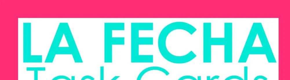 La Fecha Assessment Quiz