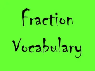 Fraction Vocabulary 4th Grade Quiz | Quizizz
