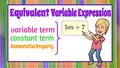 Equivalent Expressions & The Commutative Property | 6.EE.A.4 10th ...