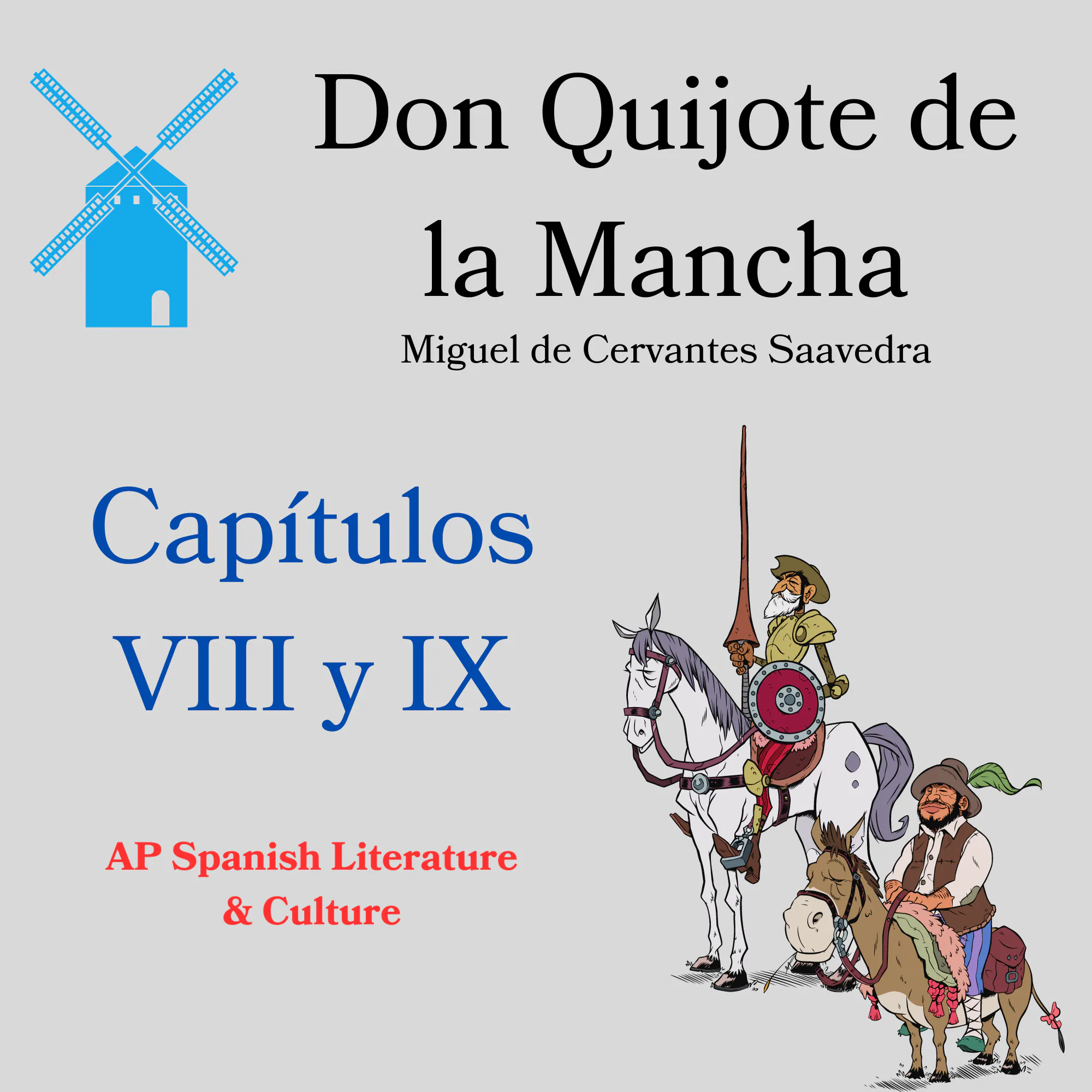 Don Quijote | Capítulos 8 y 9 | Preguntas Quiz