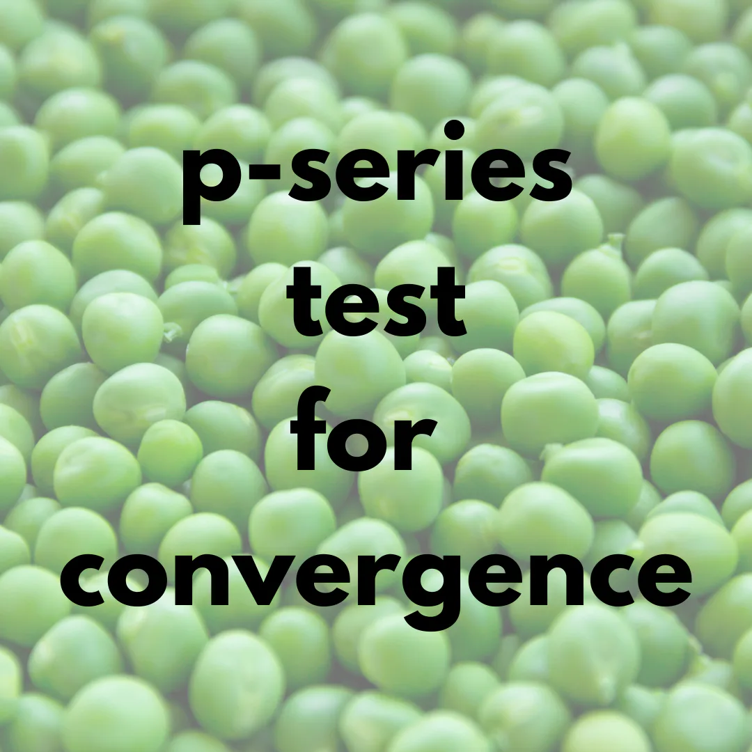 Calculus P-Series Test (AI generated) 9th - 12th Grade Quiz | Wayground ...