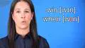 How to Say WIN vs WHEN - American English Pronunciation Interactive Video