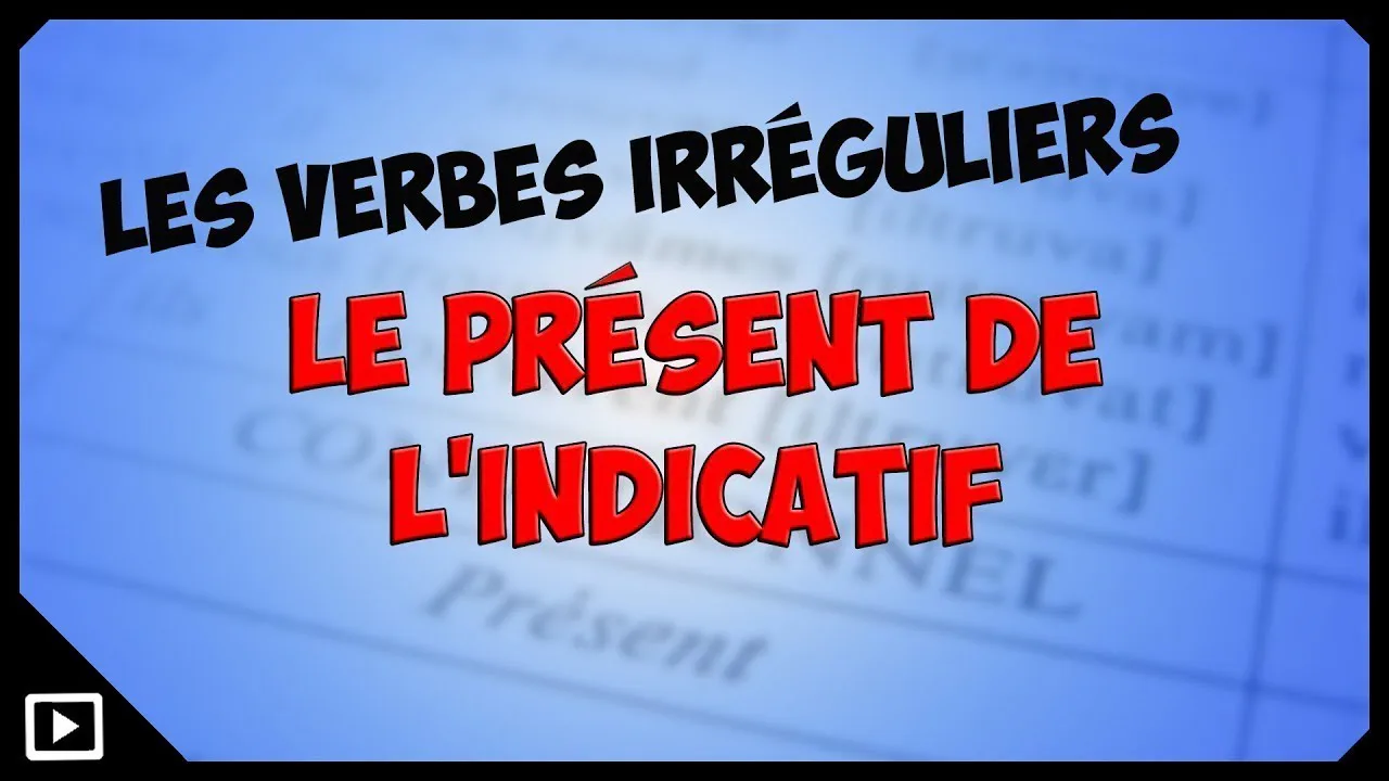 Les verbes irréguliers au présent Quiz