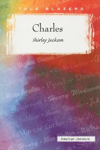 Charles by Shirley Jackson Quiz